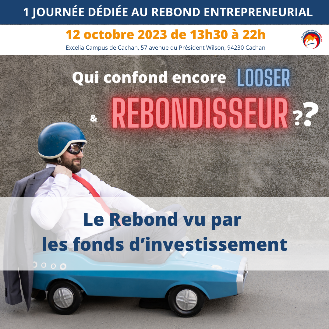1ère Journée du rebond entrepreneurial : « Avoir rebondi est une force ...